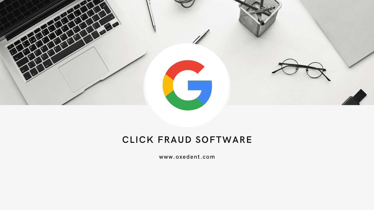 Best Click Fraud Software Tools for Protection & Detection – Oxedent